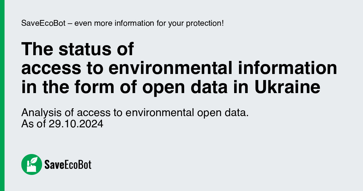 The status of access to environmental information in the form of open data in Ukraine - SaveEcoBot